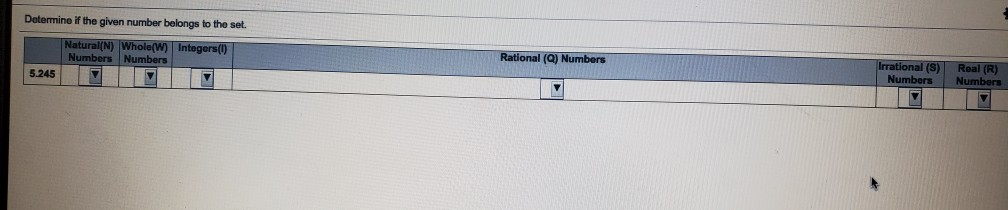 Solved Determine if the given number belongs to the set. | Chegg.com