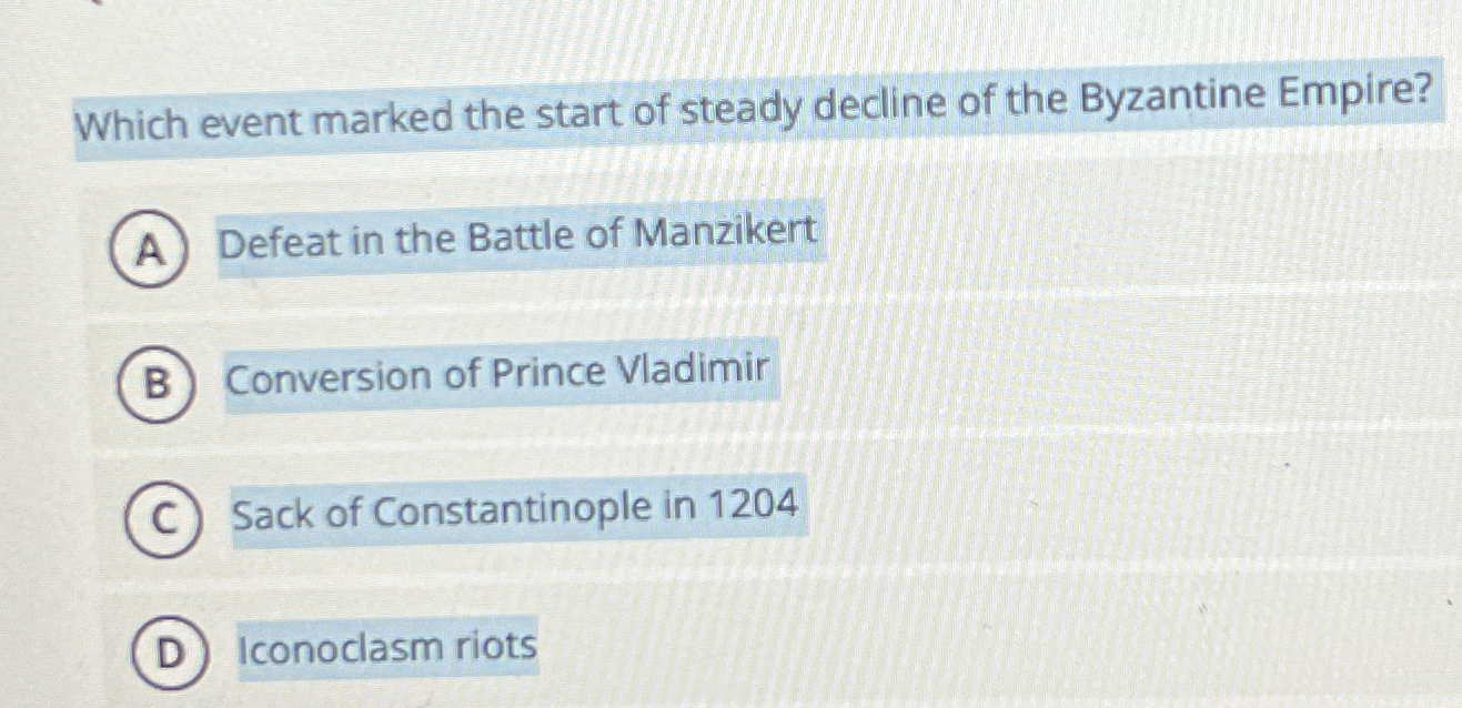 Solved Which event marked the start of steady decline of the | Chegg.com