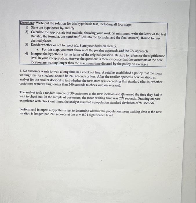 Solved Directions: For each problem, use the specified | Chegg.com