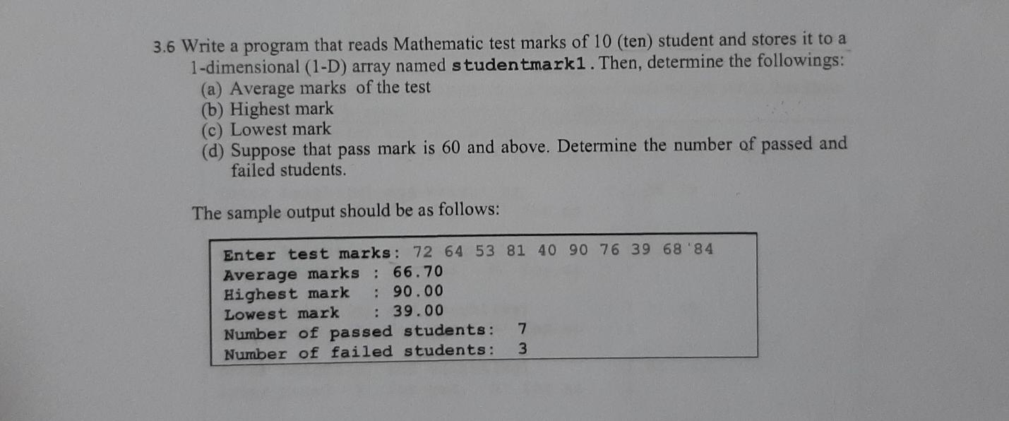 Solved 3.6 Write a program that reads Mathematic test marks | Chegg.com