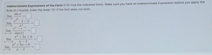 Solved Indeterminate Expressions of the Form 0/0 : Find the | Chegg.com