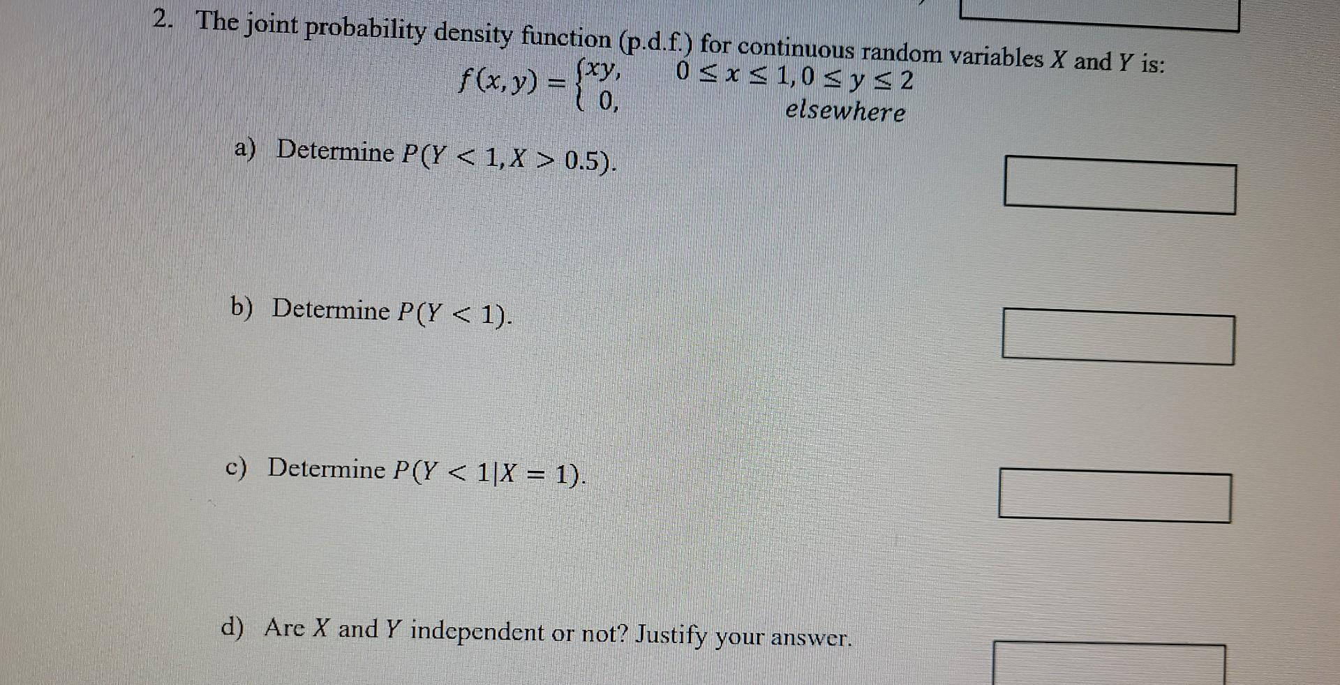 Solved 2. The joint probability density function (p.d.f.) | Chegg.com