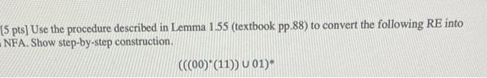 5 pts] Use the procedure described in Lemma 1.55 | Chegg.com