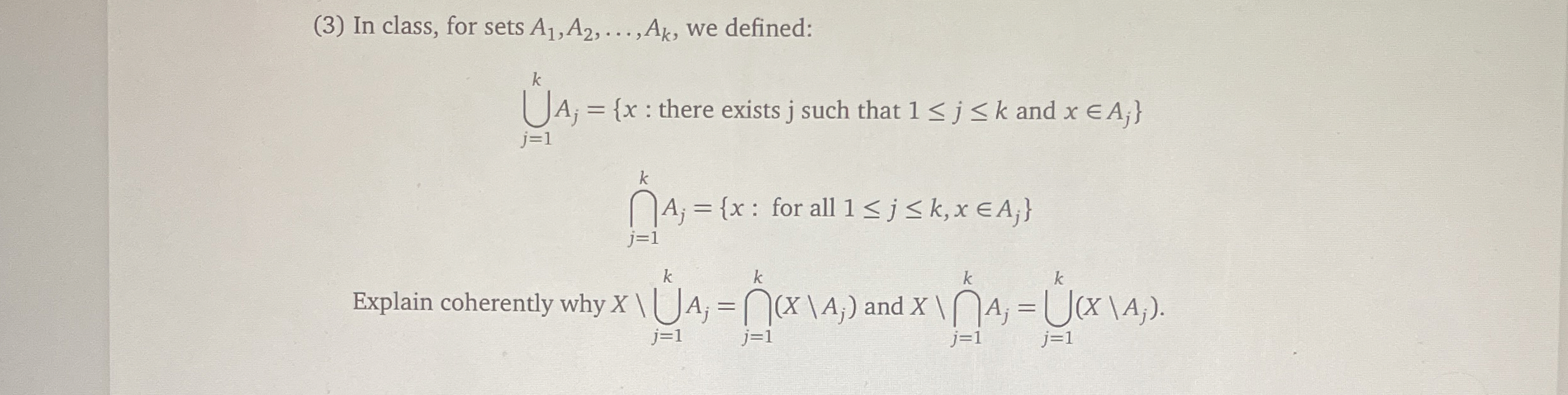 Solved (3) ﻿In class, for sets A1,A2,dots,Ak, ﻿we | Chegg.com