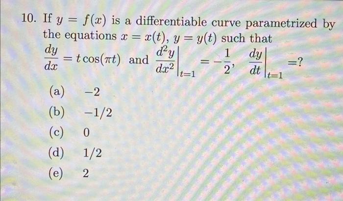 Solved 10. If y = f(x) is a differentiable curve | Chegg.com