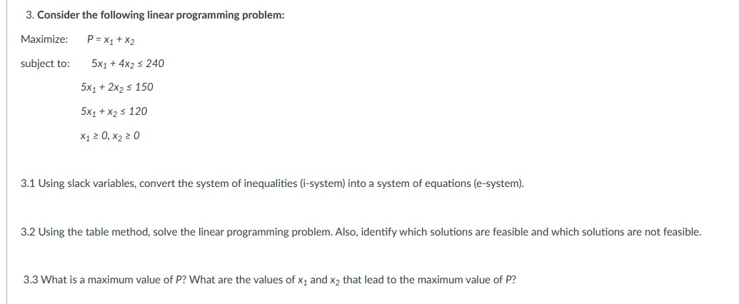 Solved Consider the following linear programming | Chegg.com
