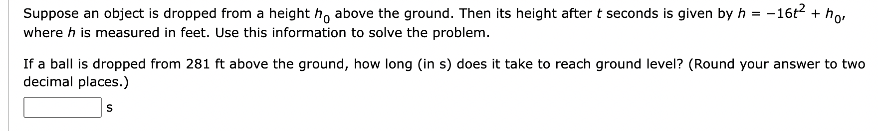 Solved Suppose An Object Is Dropped From A Height H0 ﻿above
