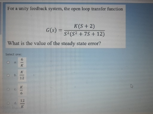 Solved For a unity feedback system, the open loop transfer | Chegg.com