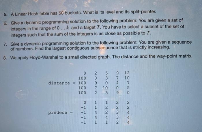 Solved 5. A Linear Hash table has 50 buckets. What is its | Chegg.com