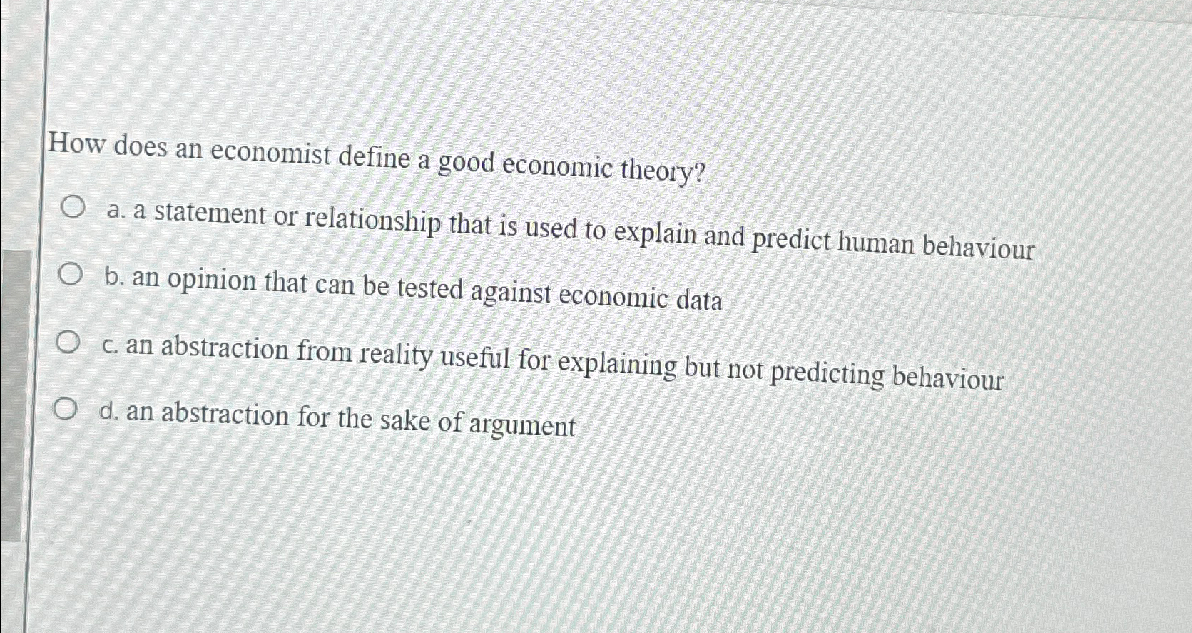 Solved How does an economist define a good economic | Chegg.com
