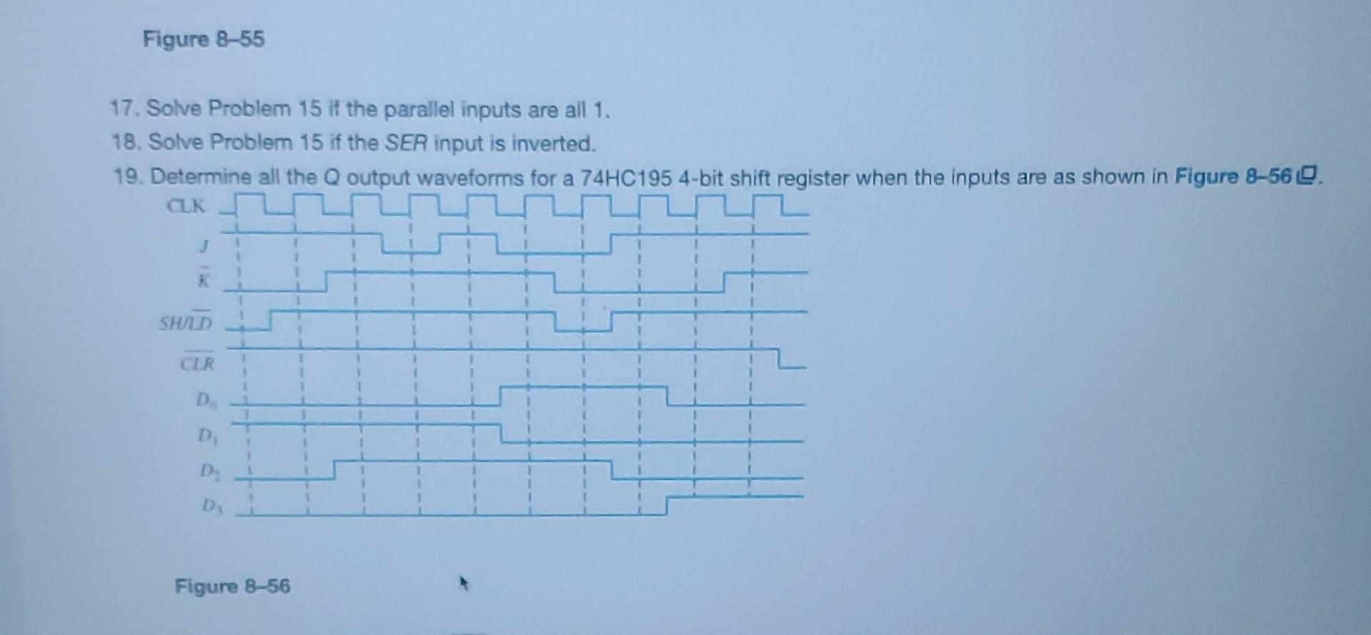 Solved 15. The shift register in Figure 8-54(a) has | Chegg.com