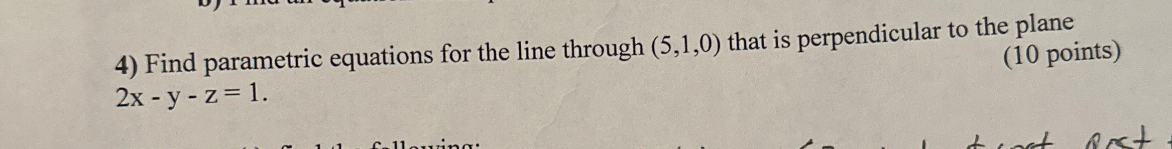Solved Find parametric equations for the line through | Chegg.com