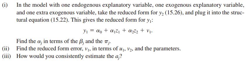 Solved In the model with one endogenous explanatory | Chegg.com