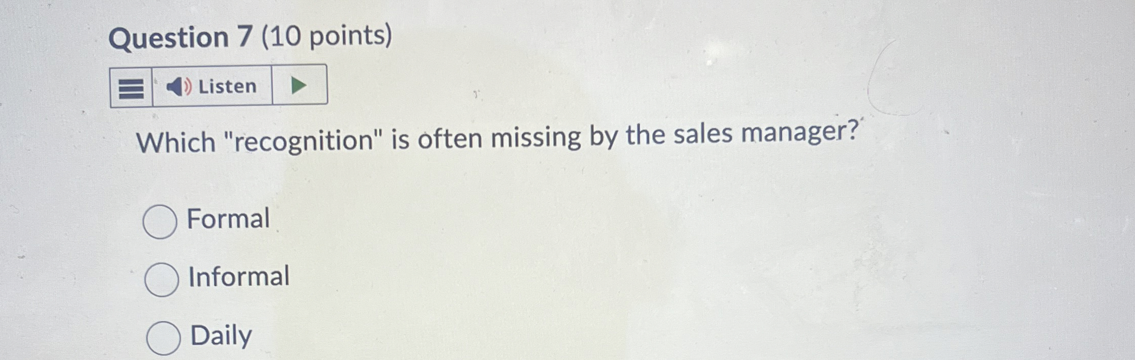 Solved Question 7 (10 ﻿points)Which "recognition" is often | Chegg.com