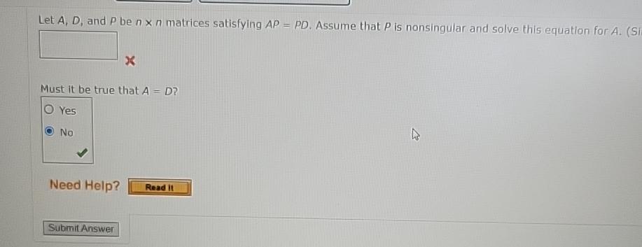 Solved Let A,D, ﻿and P ﻿be n×n ﻿matrices satisfying AP=PD. | Chegg.com