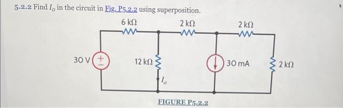 Solved 5.2.2 Find Io in the circuit in Fig. P5.2.2 using | Chegg.com