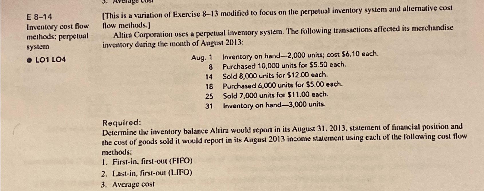 Solved E 8-14 ﻿Inventory cost flow methods; perpetual | Chegg.com