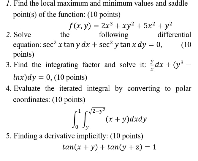 Solved Find the local maximum and minimum values and saddle | Chegg.com