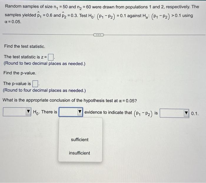 Solved Random samples of size n1=50 and n2=60 were drawn | Chegg.com