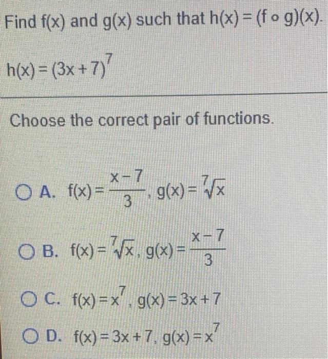 Solved Find f(x) and g(x) such that h(x) = (fog)(x). h(x) = | Chegg.com