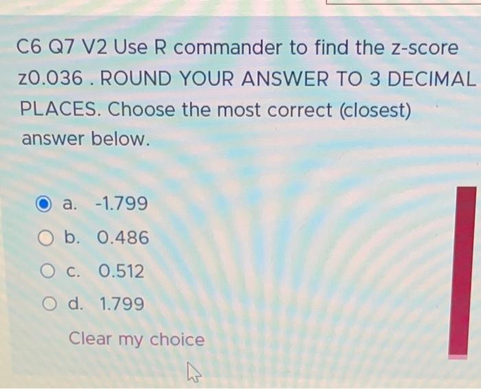 Solved C6 Q7 V2 Use R commander to find the z-score z0.036. | Chegg.com