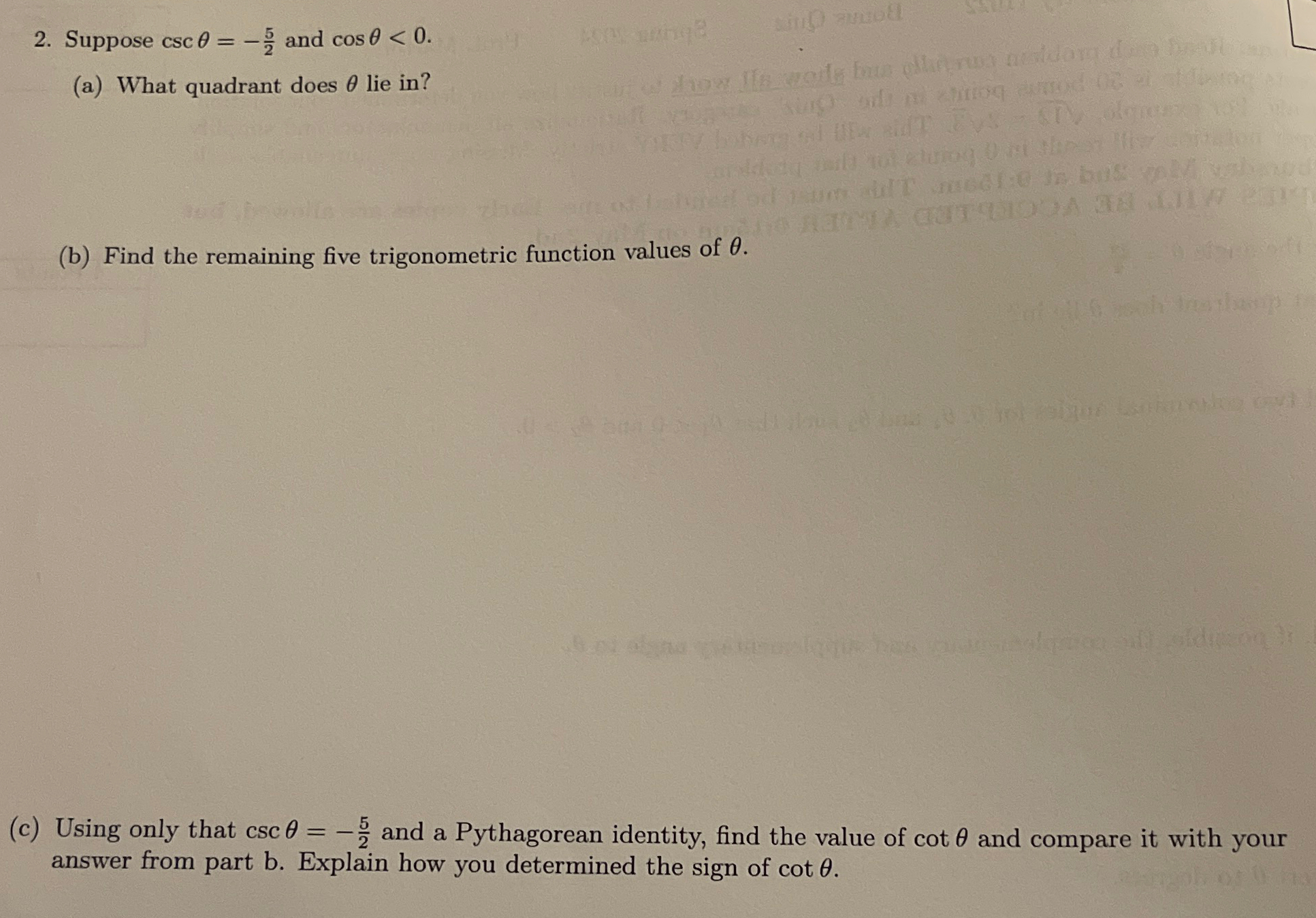 Solved Suppose cscθ=-52 ﻿and cosθ