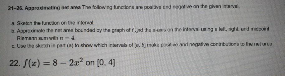 Solved 21-26. Approximating net area The following functions | Chegg.com