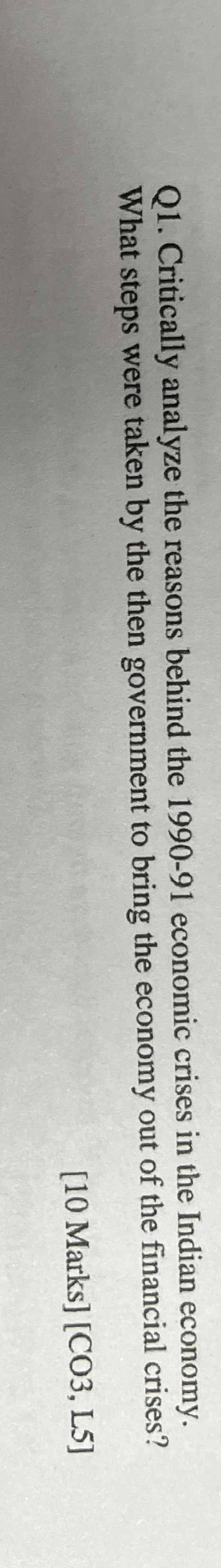 Solved Q1. ﻿Critically analyze the reasons behind the | Chegg.com