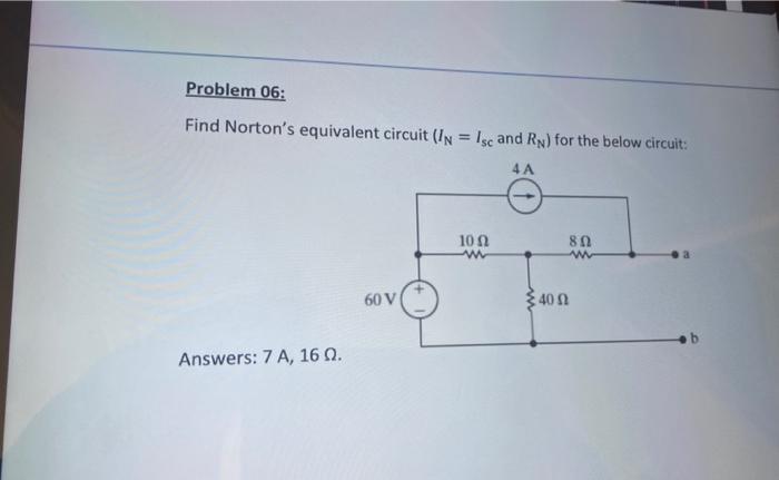 Solved Find Norton's equivalent circuit (IN=Isc and RN) for | Chegg.com