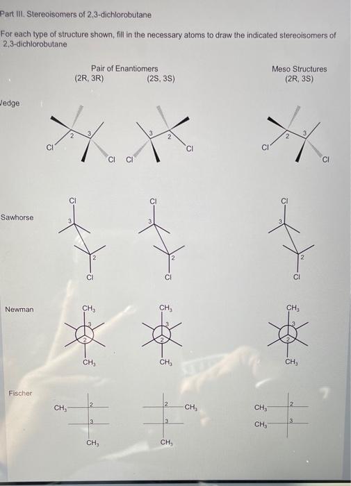 Solved Part Ii Stereoisomers Of 2 Bromo 3 Chlorobutane For