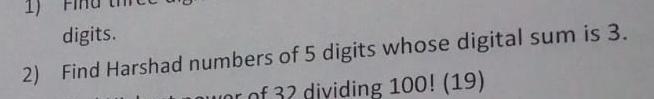 Solved digits.Find Harshad numbers of 5 ﻿digits whose | Chegg.com