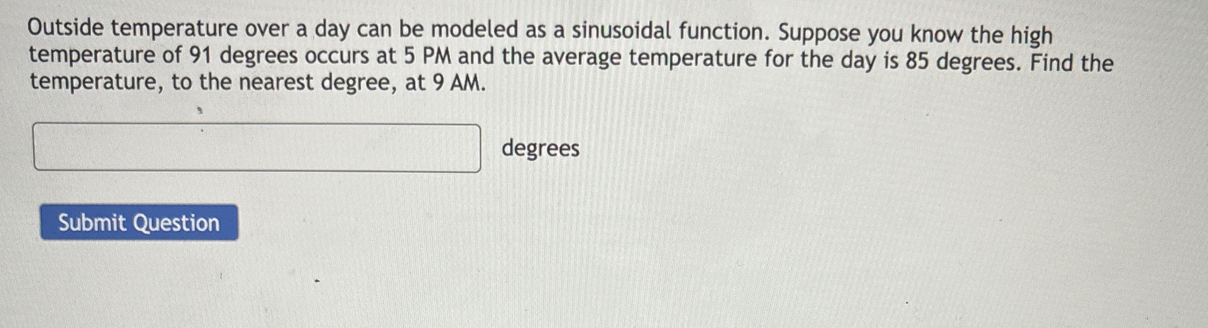 Solved Outside temperature over a day can be modeled as a | Chegg.com