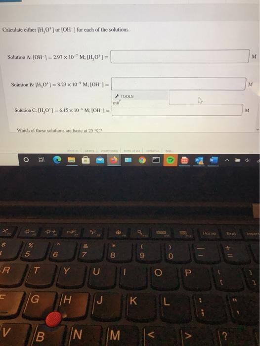 Solved Calculate cither [H,0") or (OH) for cach of the | Chegg.com