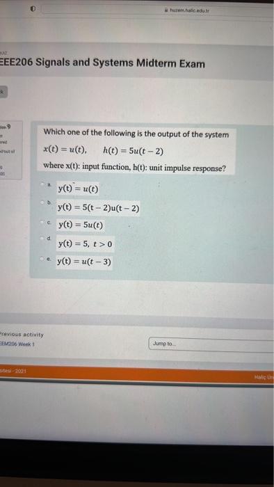 EE206 Signals and Systems Midterm Exam Which one of | Chegg.com