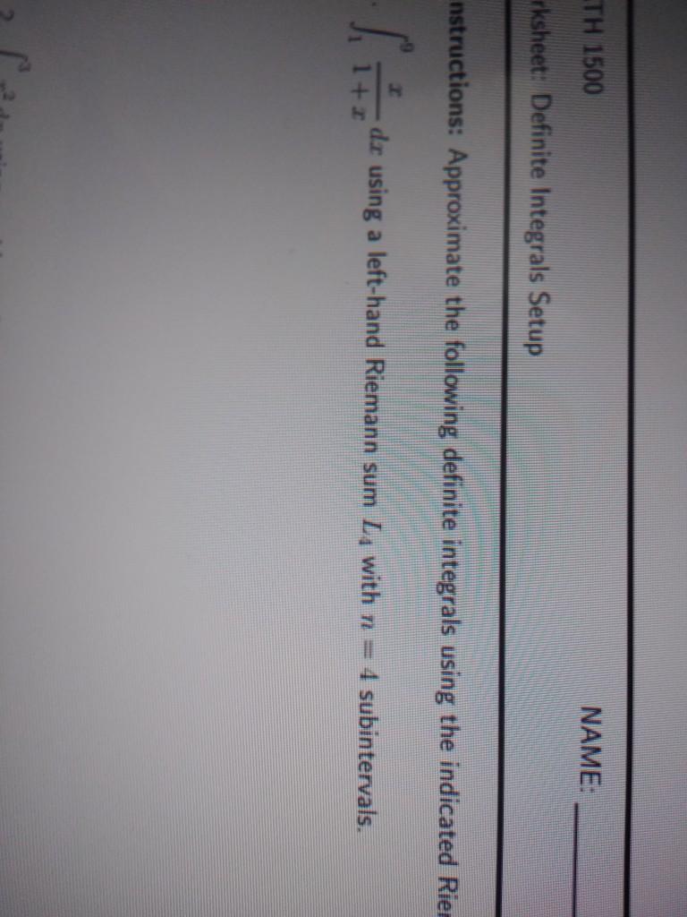Solved TH 1500 NAME: rksheet: Definite Integrals Setup | Chegg.com