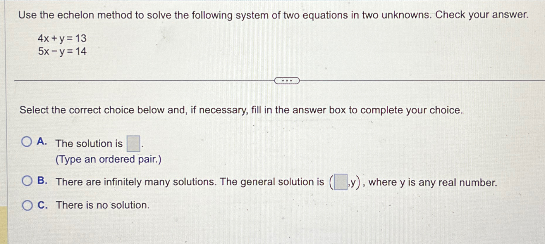 Solved Use the echelon method to solve the following system | Chegg.com