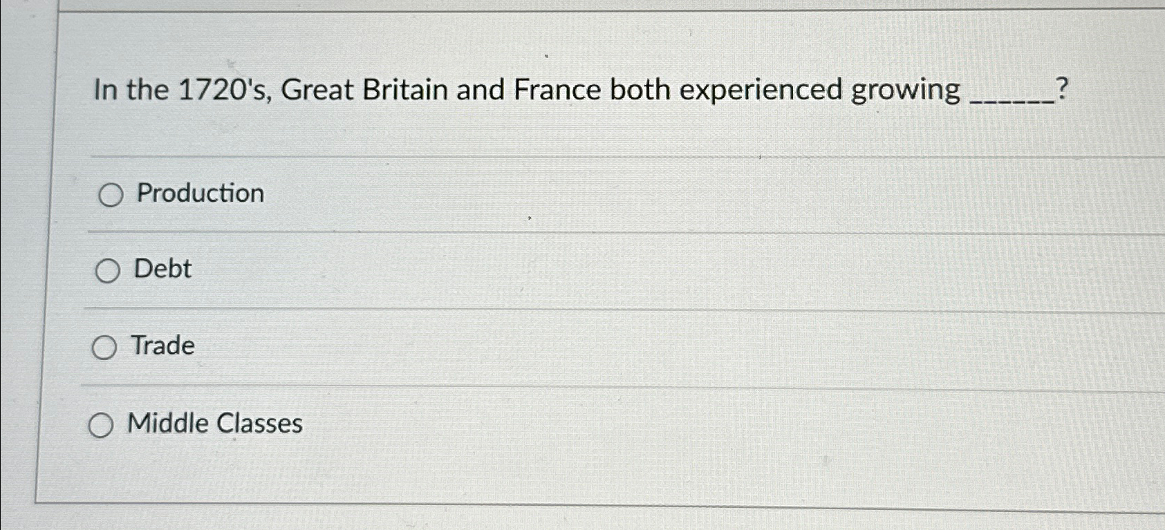 Solved In the 1720 's, ﻿Great Britain and France both | Chegg.com