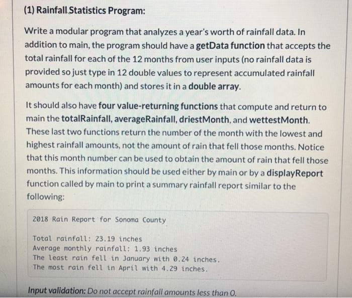 Solved (1) Rainfall Statistics Program: Write a modular | Chegg.com
