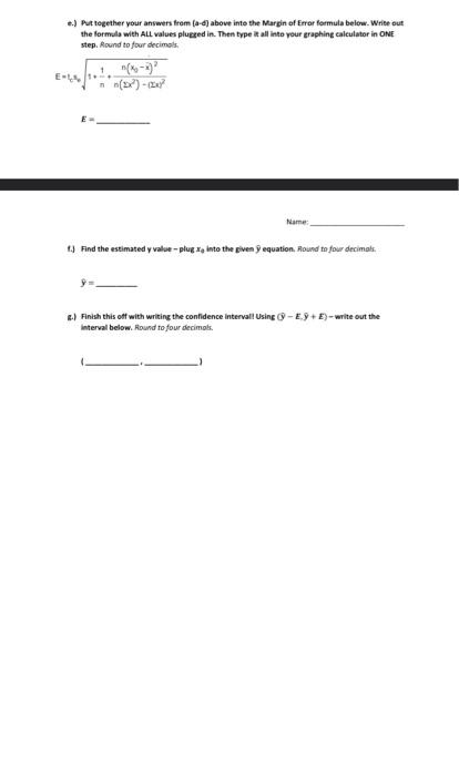 Solved e.) Put together your answers from (a-d) above into | Chegg.com