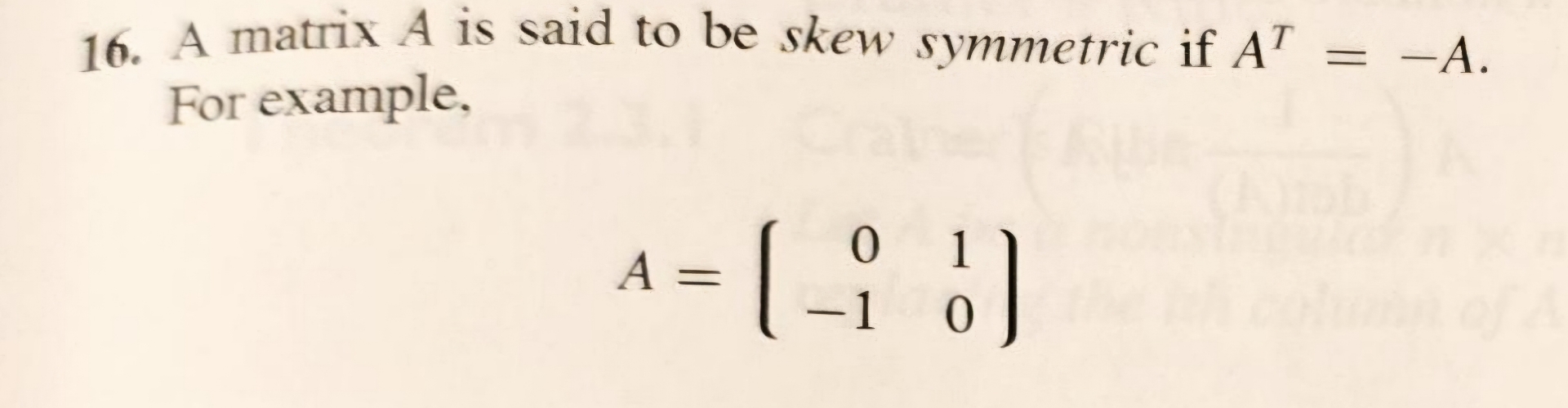 Solved A matrix A ﻿is said to be skew symmetric if AT=-A. | Chegg.com