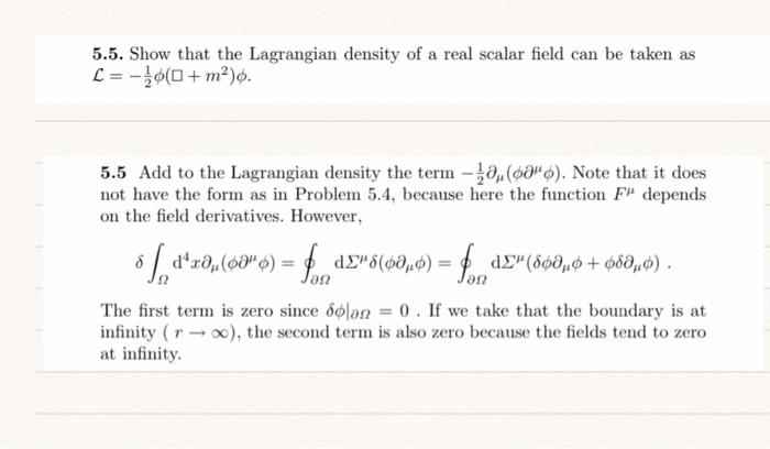 Solved 5.5. Show that the Lagrangian density of a real | Chegg.com