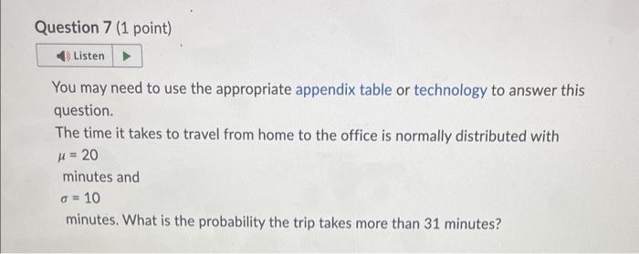 Solved You may need to use the appropriate appendix table or | Chegg.com