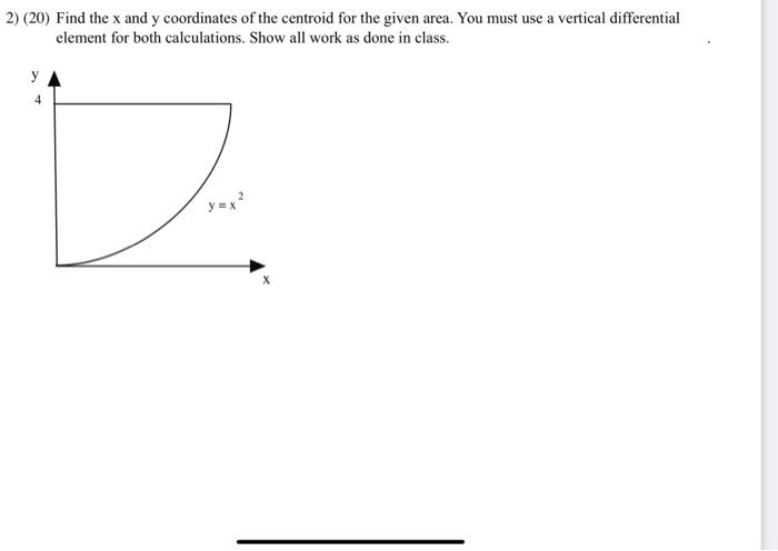2) (20) Find the x and y coordinates of the centroid | Chegg.com