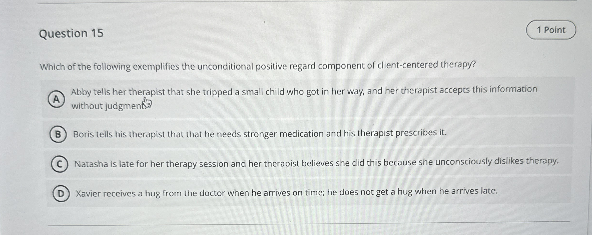 Solved Question 15Which of the following exemplifies the | Chegg.com
