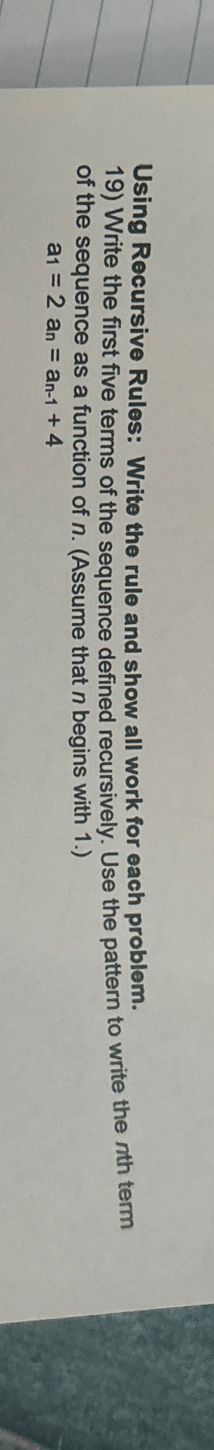 Solved Using Recursive Rules: Write the rule and show all | Chegg.com