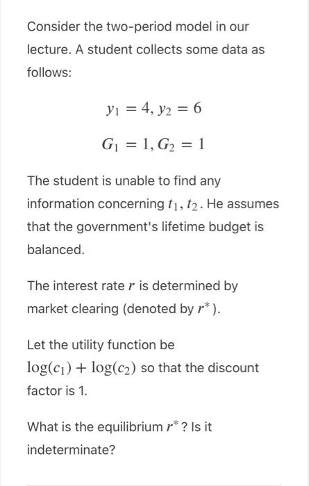 Consider the two-period model in our lecture. A | Chegg.com