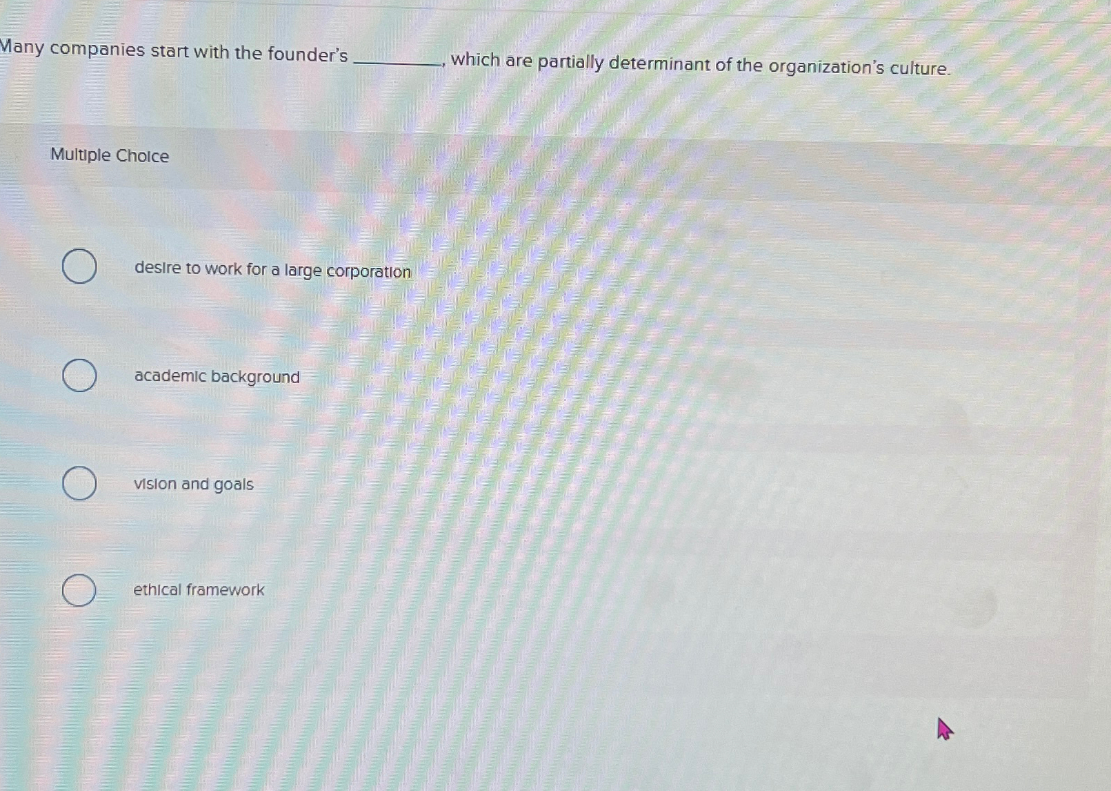 Solved Many companies start with the founder'swhich are | Chegg.com