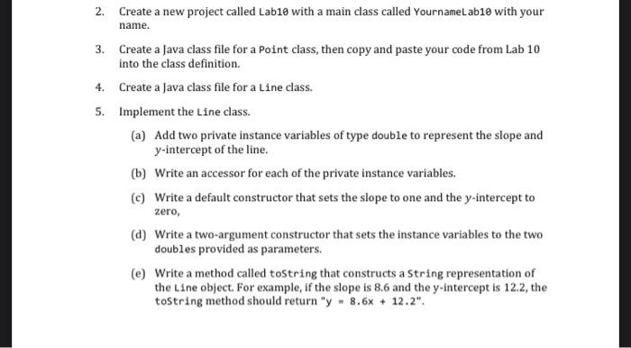 Solved 7 Add Some Overloaded Methods To The Line Class A 9841