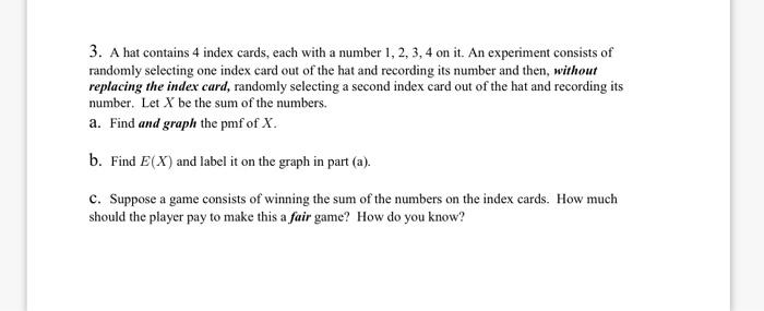 Solved 3. A hat contains 4 index cards, each with a number | Chegg.com