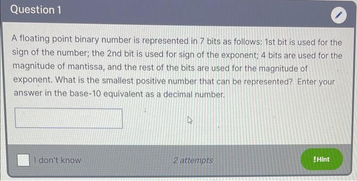 Solved A floating point binary number is represented in 7 | Chegg.com